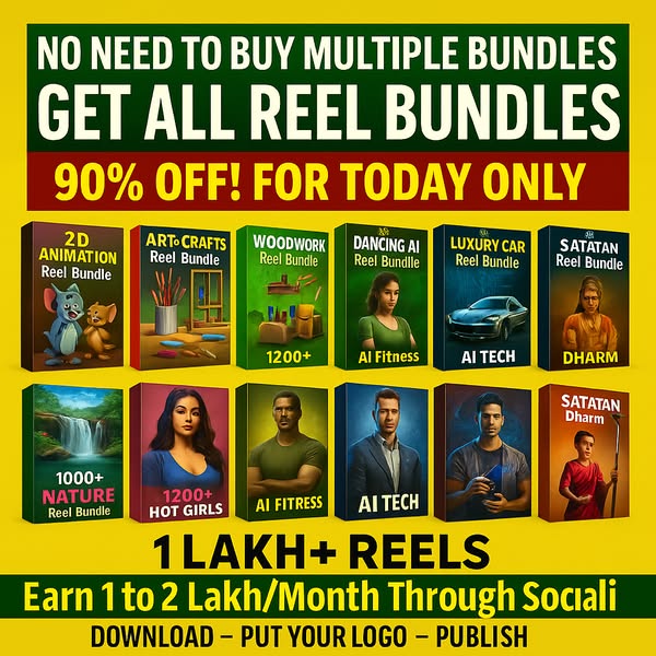 1,00,000+ Reels Bundles